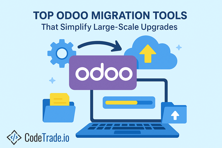 Top Odoo Migration Tools for Large-Scale Upgrades - oTechWorld